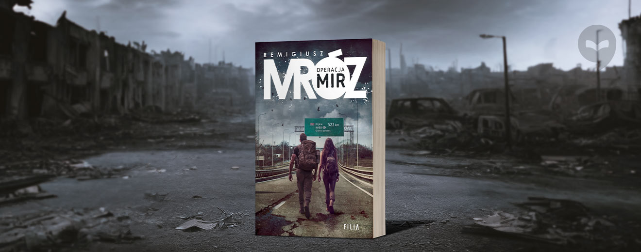 "Operacja Mir". Nowa książka Remigiusza Mroza już w księgarniach ...